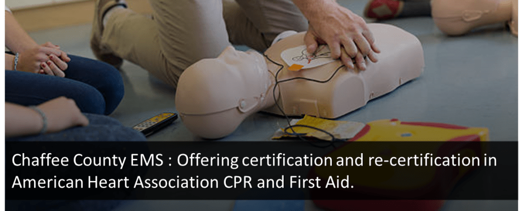 CPR and First Aid Classes – CHAFFEE COUNTY EMS